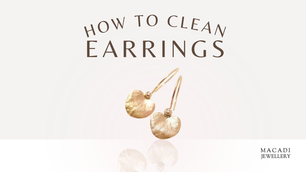 How to Clean Your Earrings – MACADI